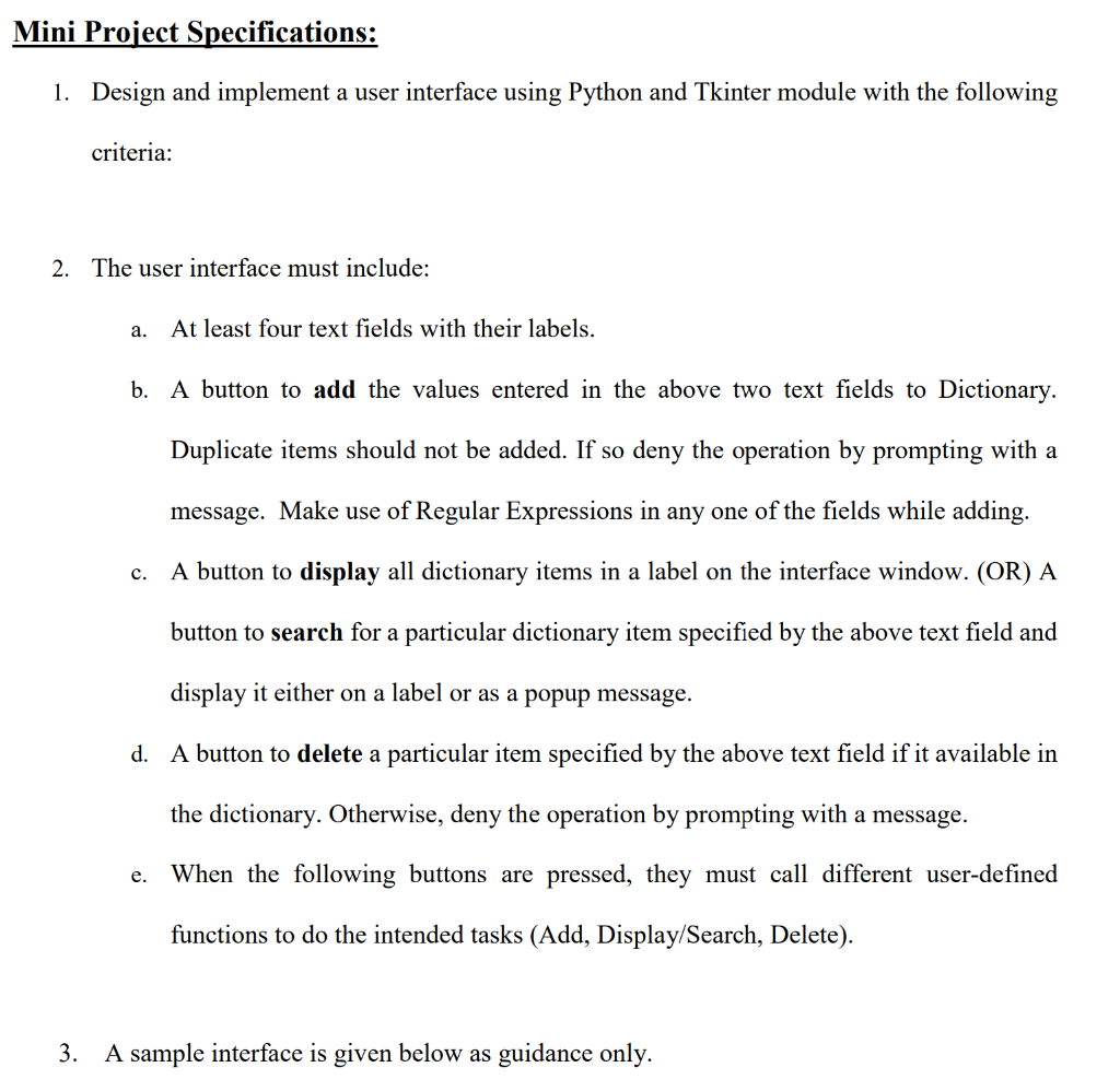 Solved ini Project Specifications: 1. Design and implement a | Chegg.com