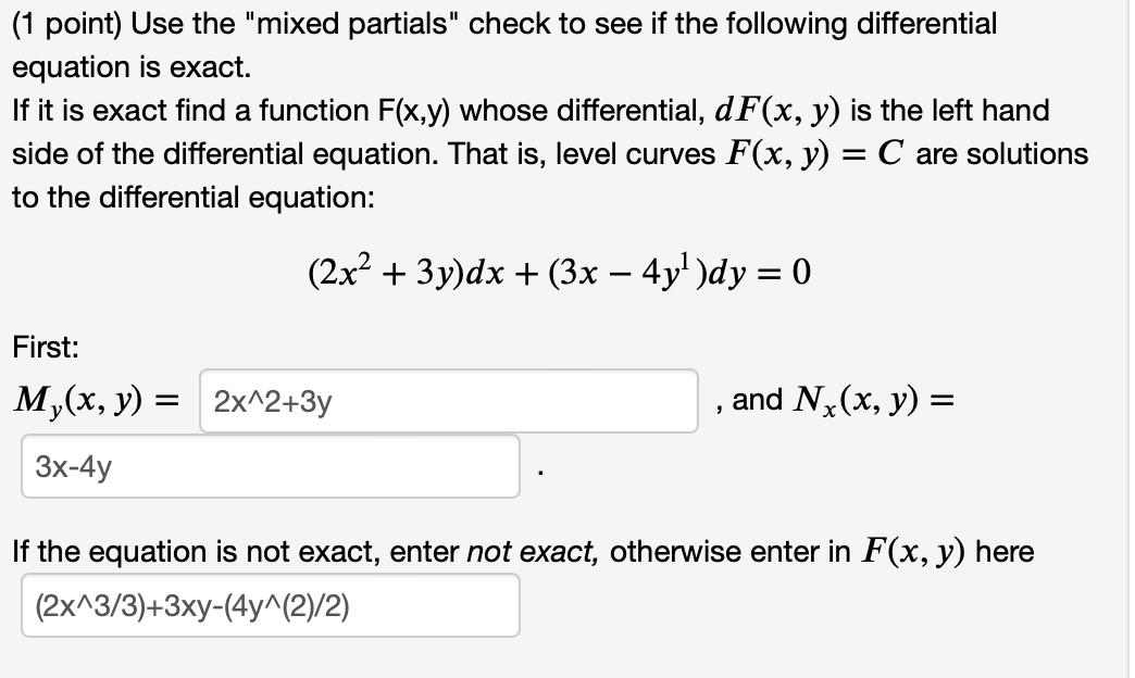 Solved (1 point) Use the "mixed partials" check to see if | Chegg.com