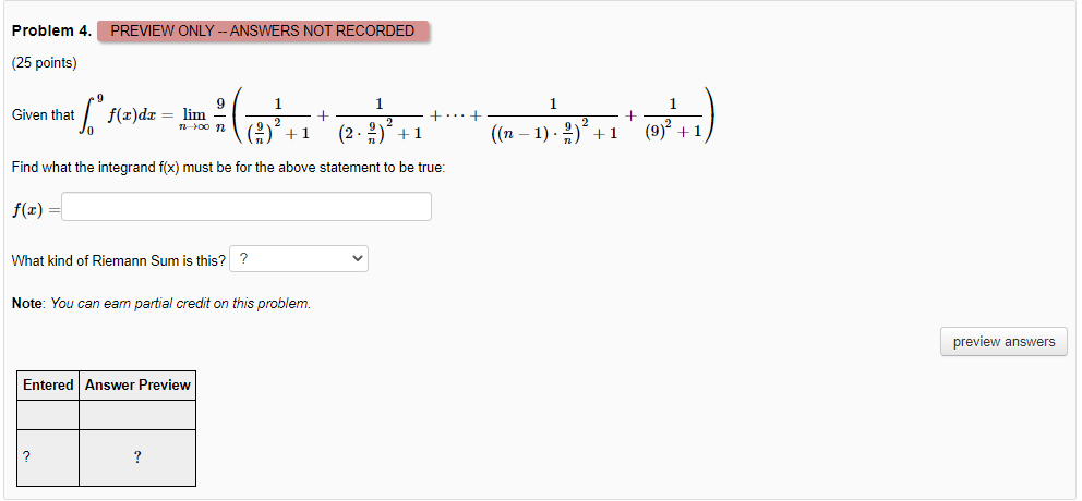 Solved Problem 4. PREVIEW ONLY -- ANSWERS NOT RECORDED (25 | Chegg.com