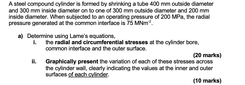 Solved A steel compound cylinder is formed by shrinking a | Chegg.com