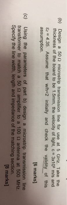 Solved Design a 50 Ohm microstrip transmission line for use | Chegg.com