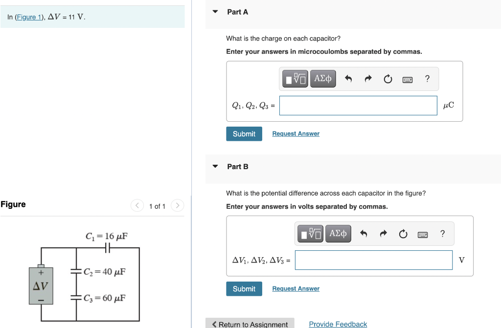 Solved ΔV=11 V What is the charge on each capacitor? Enter | Chegg.com