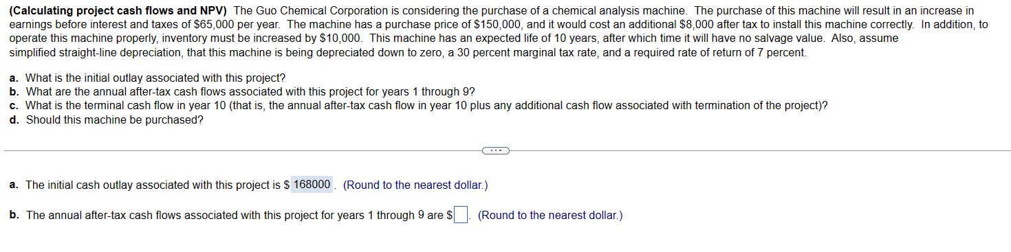 Solved (Calculating project cash flows and NPV) The Guo | Chegg.com