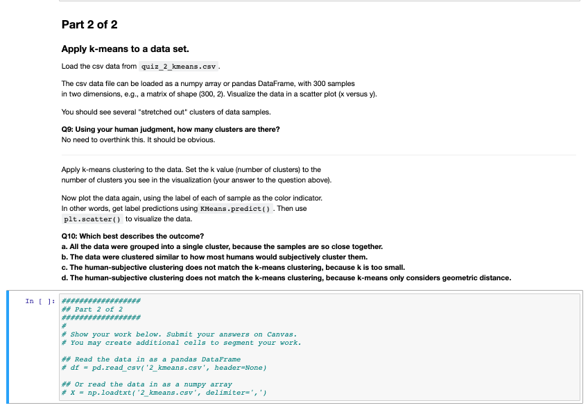 HW, 2 of 3 Unsupervised learning and clustering | Chegg.com