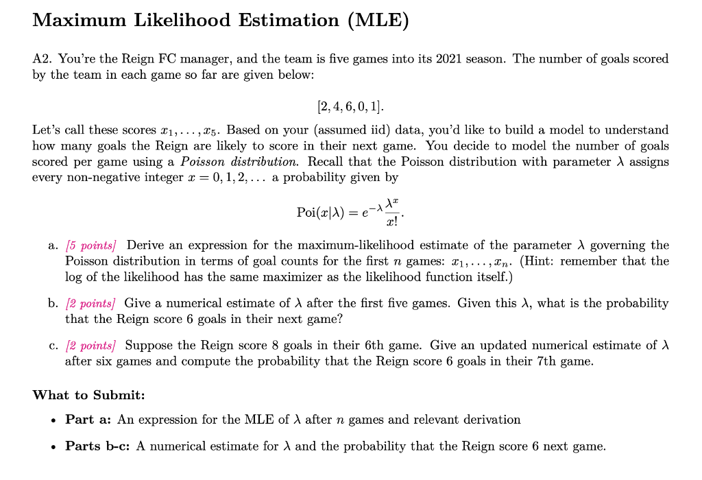 Solved Maximum Likelihood Estimation (MLE) A2. You're the | Chegg.com