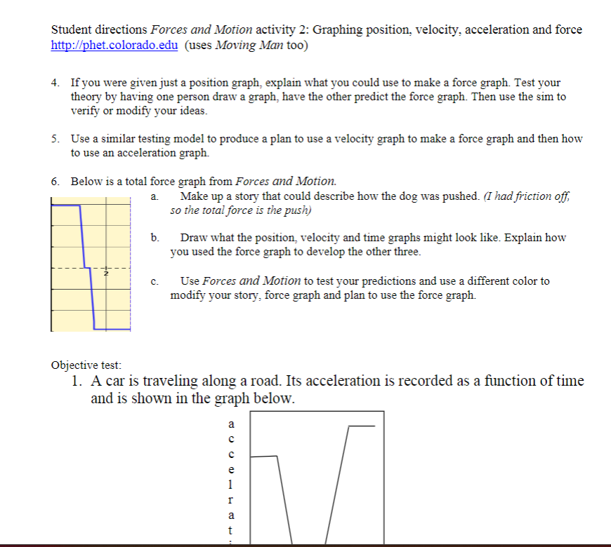 Solved Student directions Forces and Motion activity 2: | Chegg.com