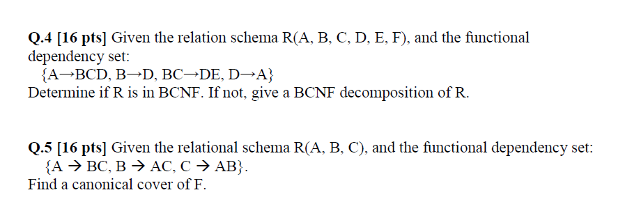 Solved Q.4 [16 pts] Given the relation schema R(A, B, C, D, | Chegg.com