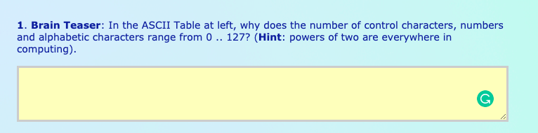 Solved 1. Brain Teaser: In the ASCII Table at left, why does | Chegg.com