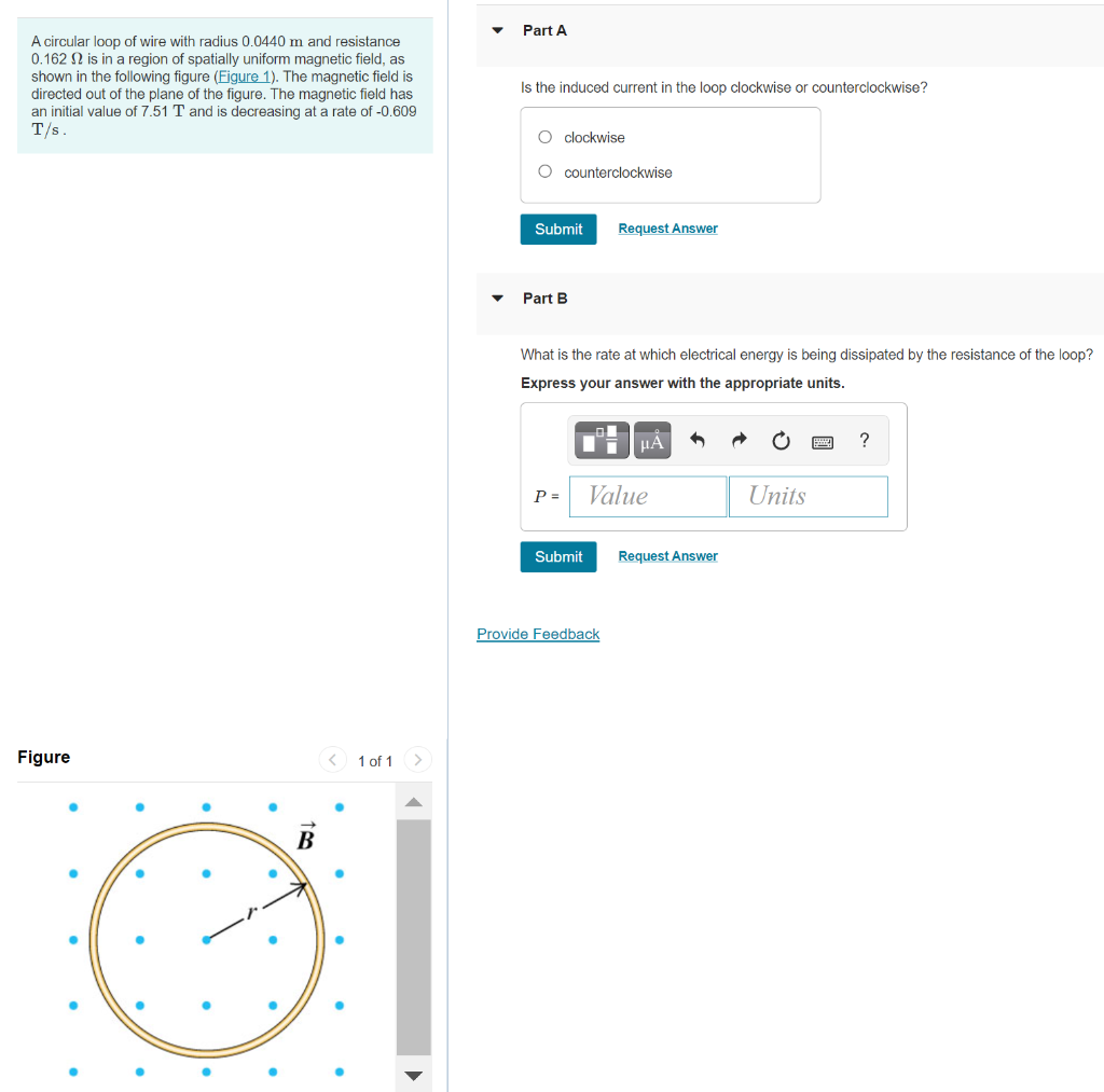 Solved Part A A circular loop of wire with radius 0.0440 m | Chegg.com