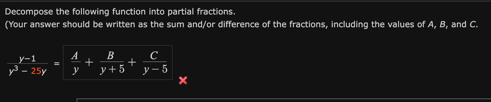 Solved Decompose the following function into partial | Chegg.com