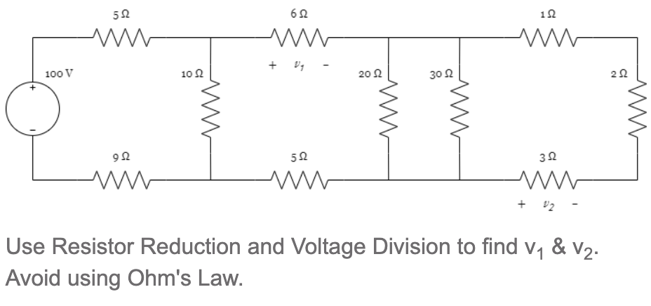 Solved Use Resistor Reduction and Voltage Division to find | Chegg.com