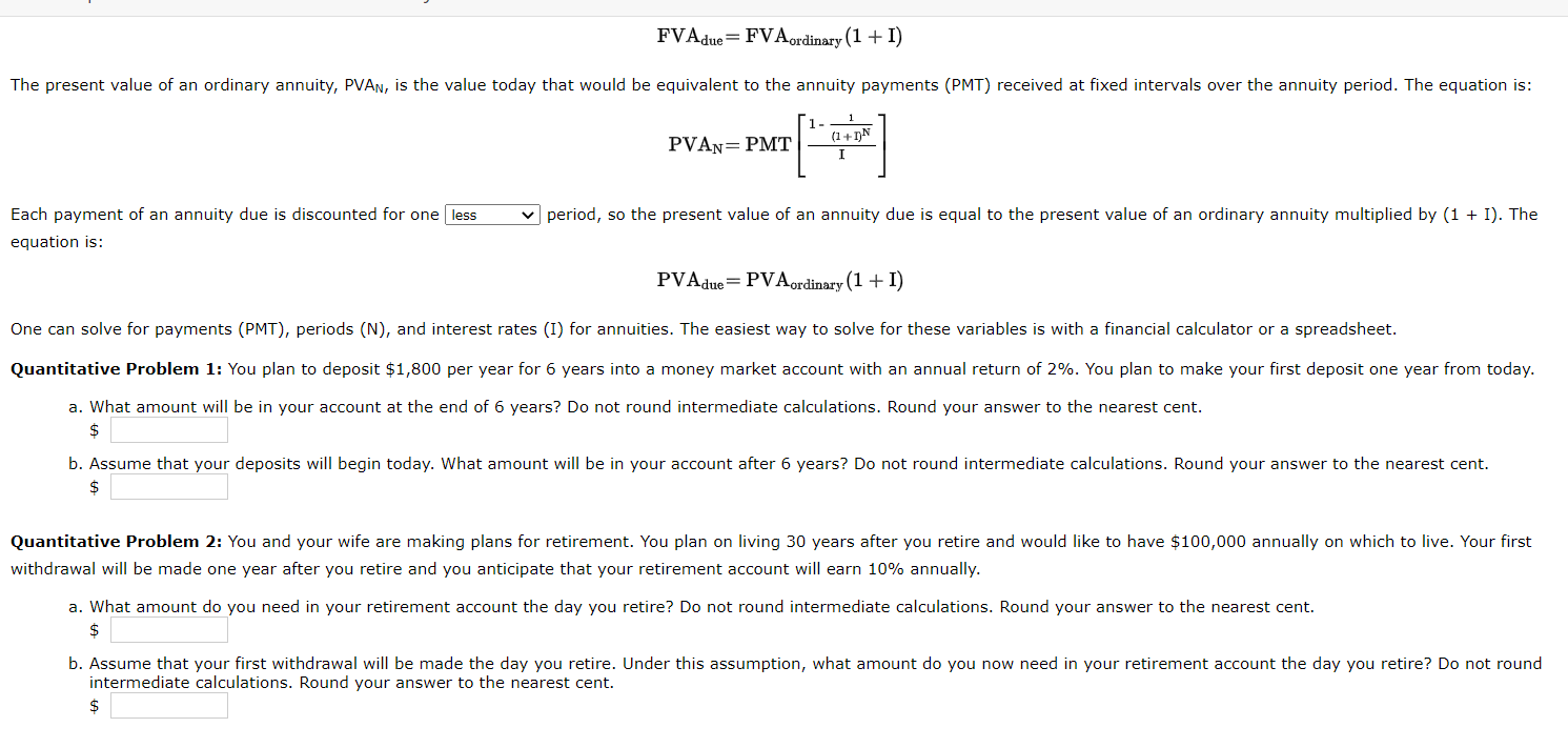 Solved FVAdue=FVA ordinary (1 + I) The present value of an | Chegg.com