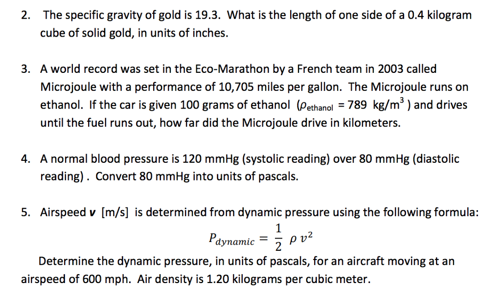 Solved 2. The specific gravity of gold is 19.3. What is the | Chegg.com