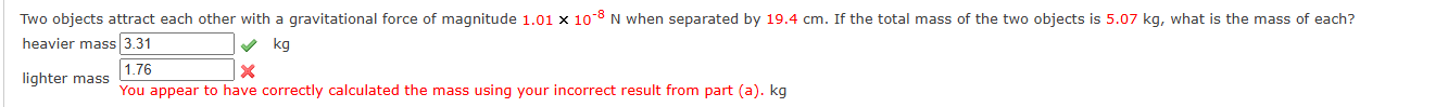 Solved Two objects attract each other with a gravitational | Chegg.com