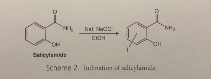 Solved Iodination of salicylamide was performed. | Chegg.com