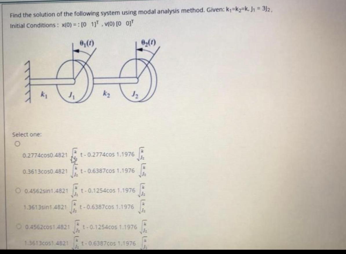 Solved Find the solution of the following system using modal | Chegg.com