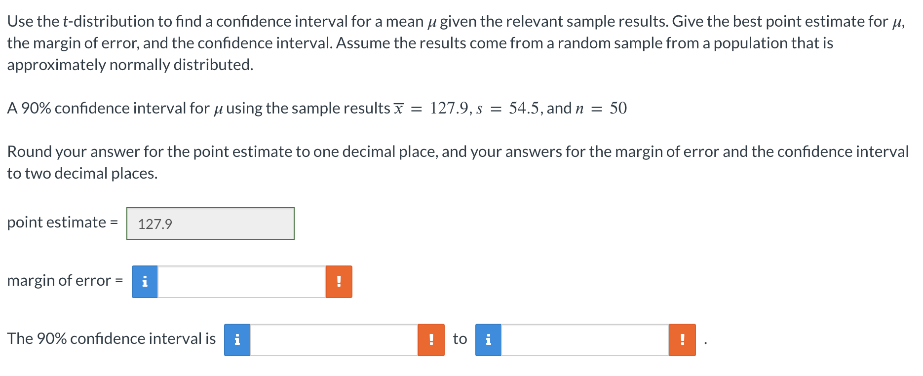 Solved Use the t-distribution to find a confidence interval | Chegg.com