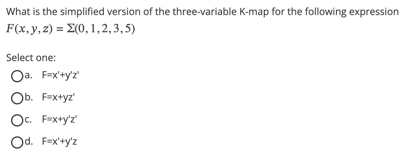 Solved What is the simplified version of the three-variable | Chegg.com