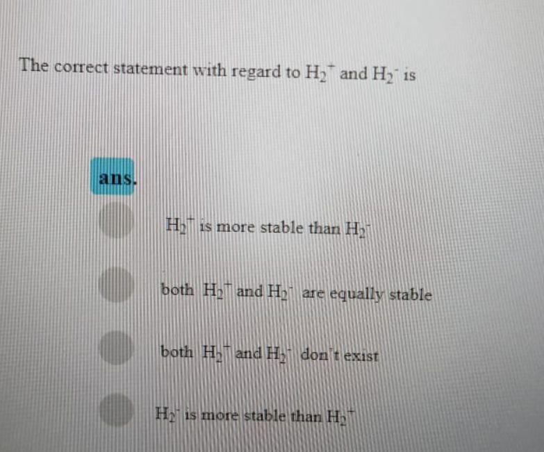 Solved The correct statement with regard to H2 and Hy is | Chegg.com