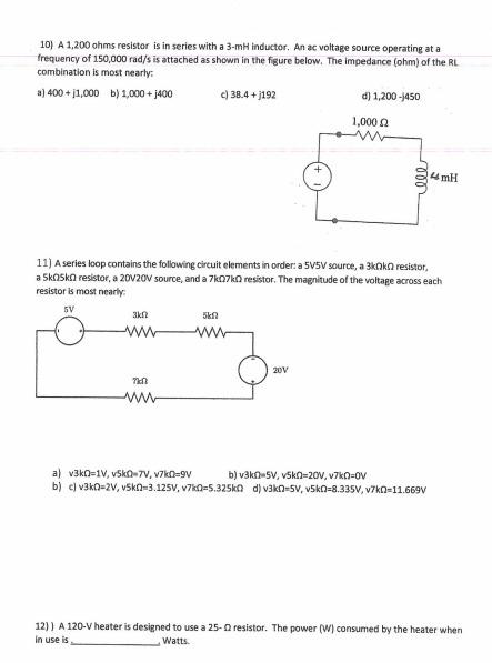 Solved 10) A 1,200 ohms resistor is in series with a 3−mH | Chegg.com