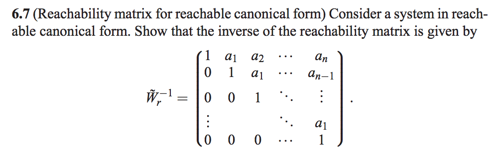 Solved 6.7 (Reachability matrix for reachable canonical | Chegg.com
