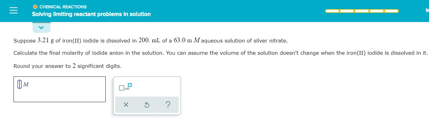 Solved O CHEMICAL REACTIONS Solving limiting reactant | Chegg.com