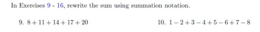 Solved In Exercises 9−16, rewrite the sum using summation | Chegg.com