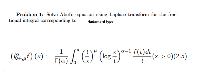 Problem 1: Solve Abel's equation using Laplace | Chegg.com
