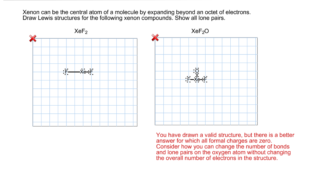 Solved Xenon can be the central atom of a molecule by | Chegg.com