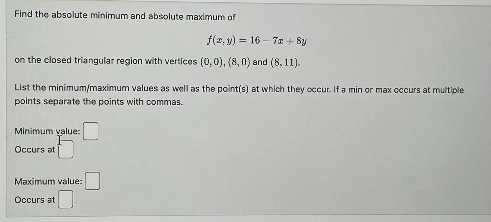 Solved Find the absolute minimum and absolute maximum of | Chegg.com