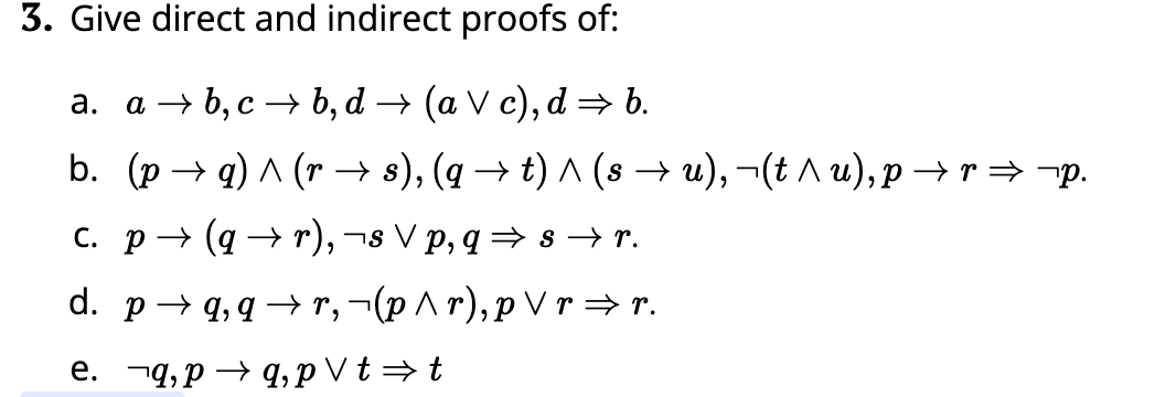Solved 3. Give direct and indirect proofs of: a. | Chegg.com