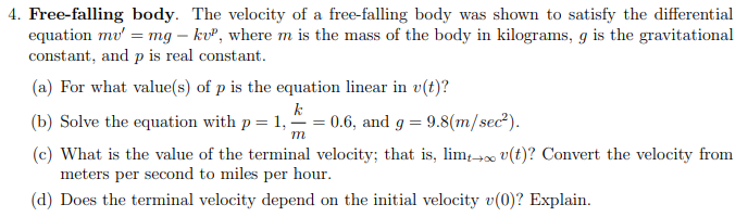 Solved 4. Free-falling body. The velocity of a free-falling | Chegg.com