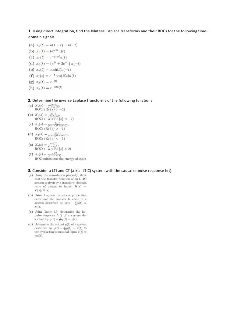 Solved 1. Using direct integration, find the bilateral | Chegg.com