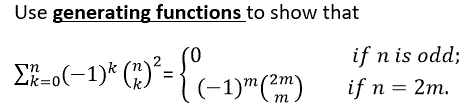 Solved Use generating functions to show that | Chegg.com