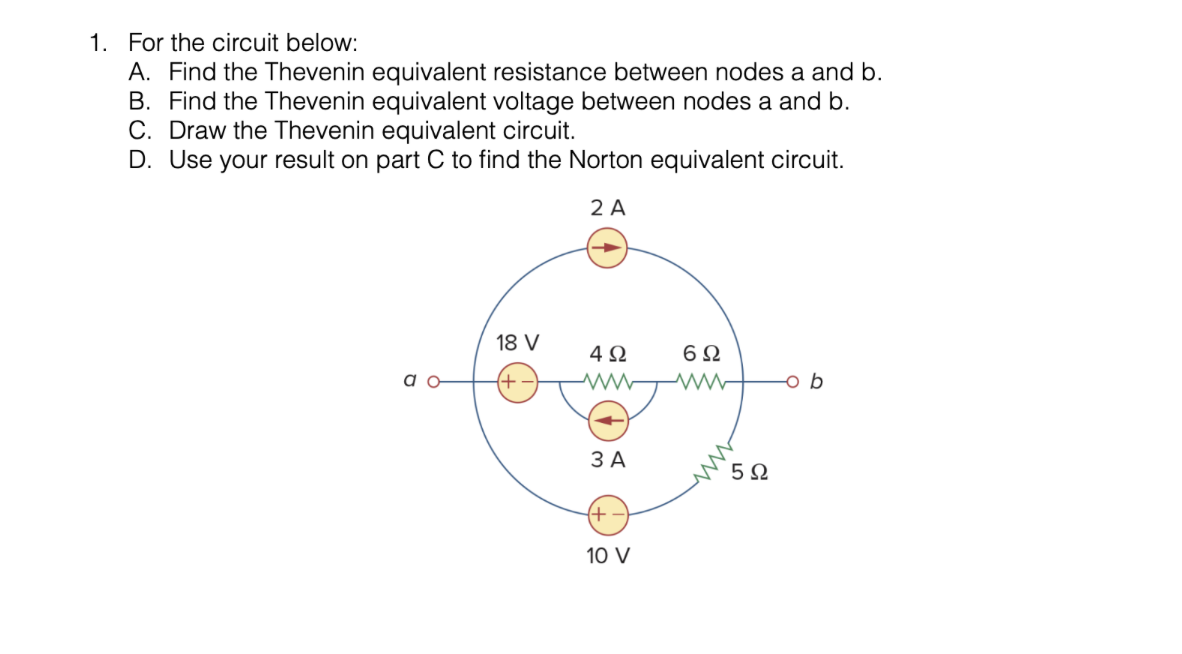 Solved 1. For the circuit below: A. Find the Thevenin | Chegg.com