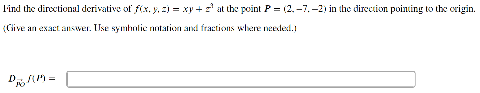 Solved Calculate the gradient. h(x, y, z) = xyz-12 (Use | Chegg.com