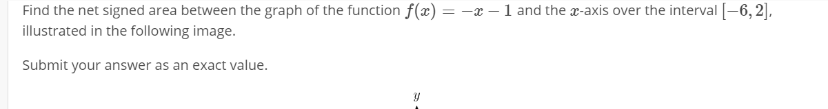 Solved Find the net signed area between the graph of the | Chegg.com