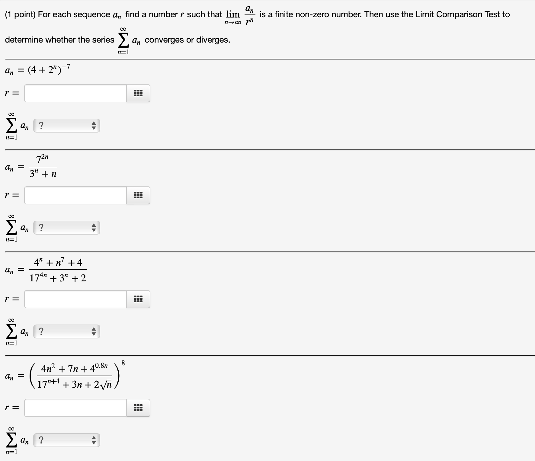 Solved (1 point) For each sequence an find a number r such | Chegg.com