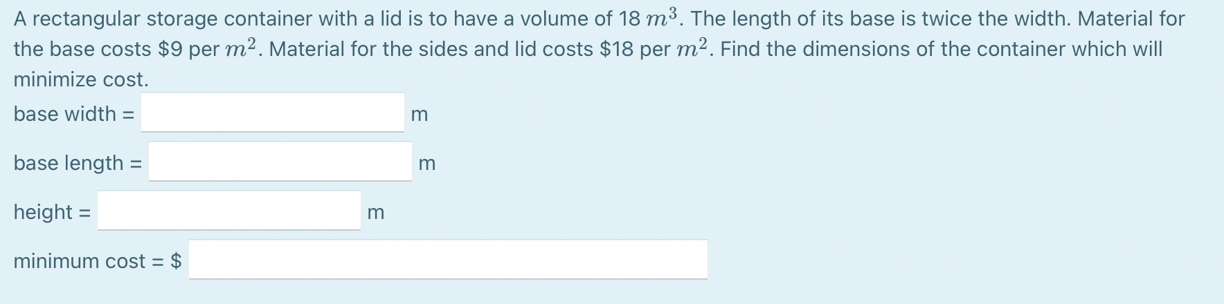 Solved A rectangular storage container with a lid is to have | Chegg.com
