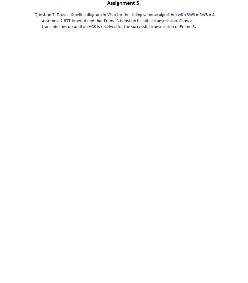 Solved Question 6. Calculate the minimum timeout value for a | Chegg.com