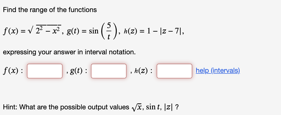Solved Find the range of the functions | Chegg.com