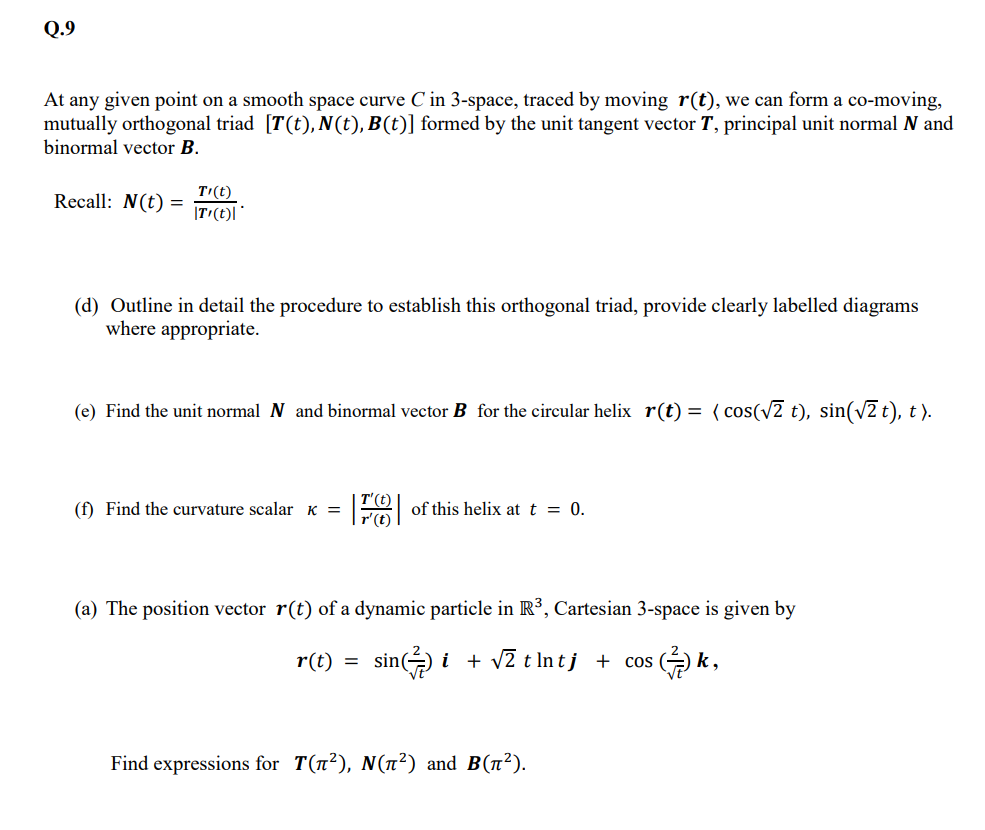 Solved At any given point on a smooth space curve C in 3 | Chegg.com