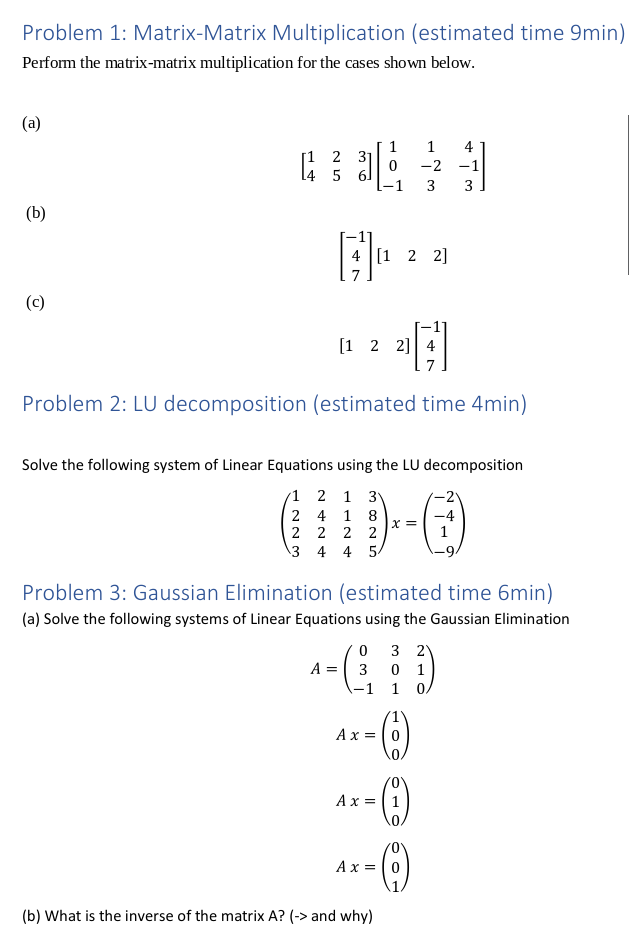 Solved Problem 1: Matrix-Matrix Multiplication (estimated | Chegg.com