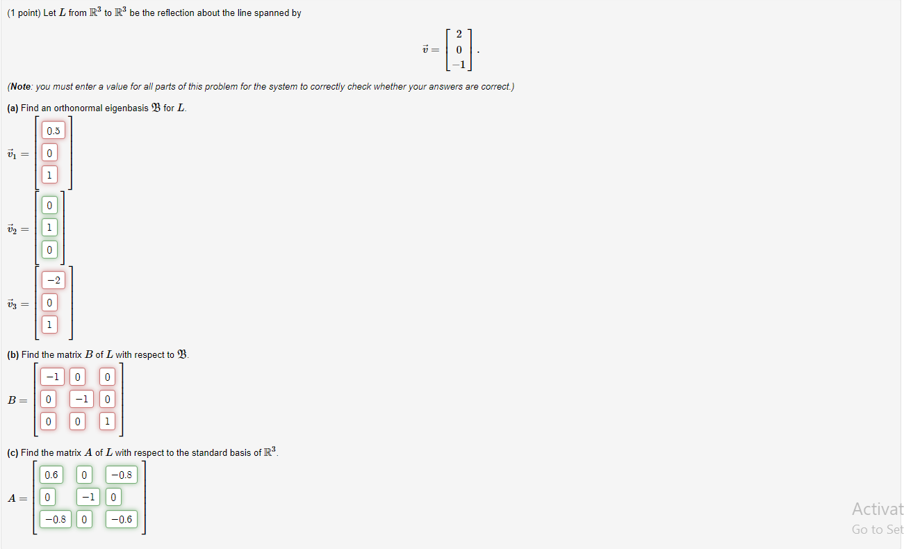 Solved (1 point) Let L from R3 to R3 be the reflection about | Chegg.com