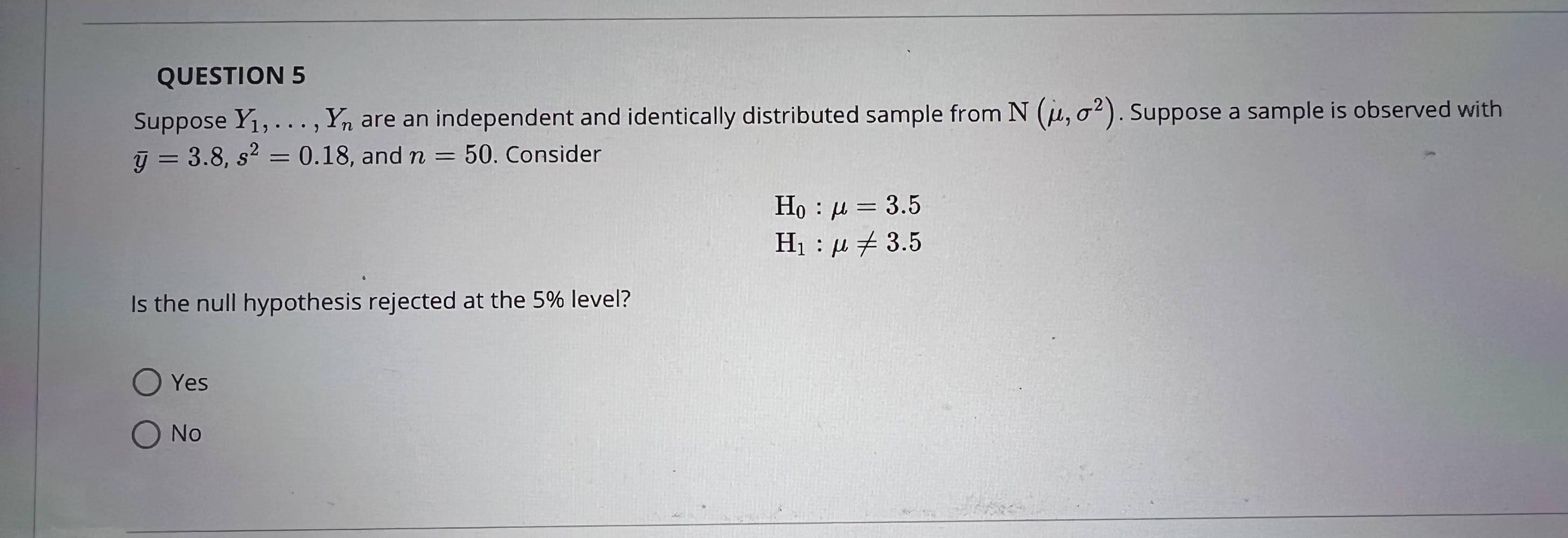Solved QUESTION 5 Suppose Y1,…,Yn are an independent and | Chegg.com
