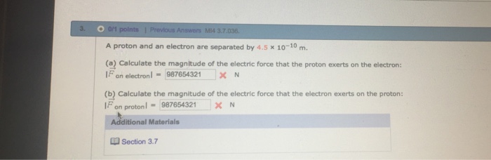 Solved 3 A Proton And An Electron Are Separated By 4 5 X