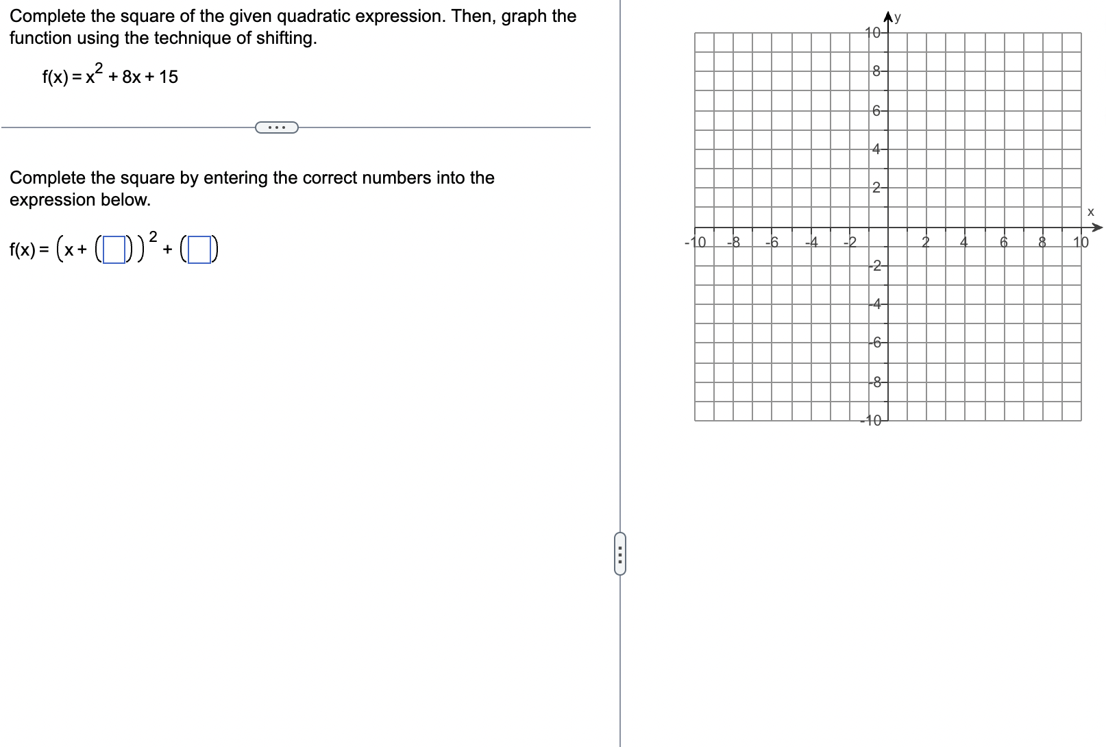 Complete the square of the given quadratic | Chegg.com