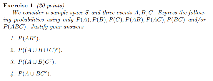 Solved Exercise 1 (20 points) We consider a sample space S | Chegg.com