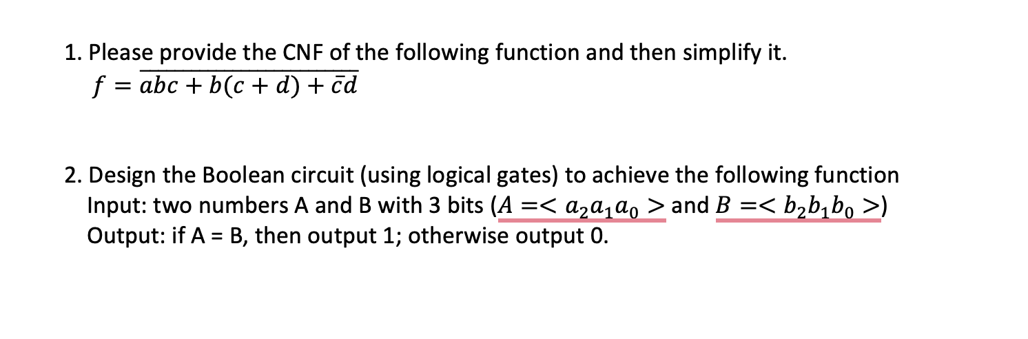 Solved Please provide the CNF of the following function and | Chegg.com
