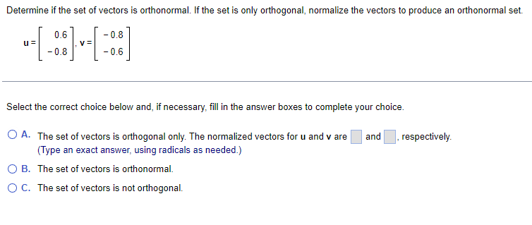 Solved Determine if the set of vectors is orthonormal. If | Chegg.com